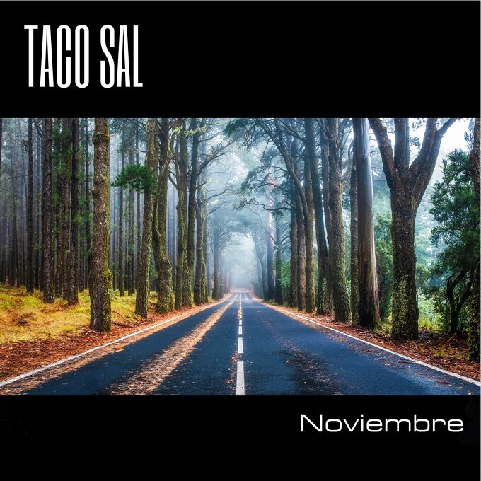 Taco Sal lanza su segundo single - sancocho.com webzine